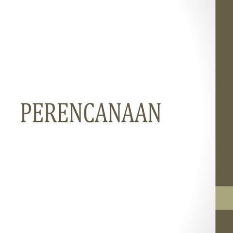 7_dan_8_perencanaan.ppt