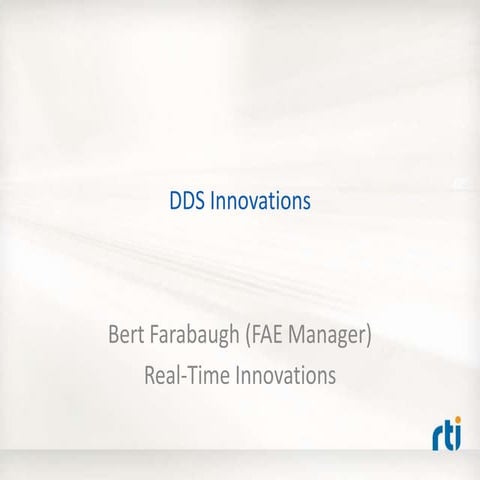 7 DDS Innovations to Improve your Next Distributed System | PPTX