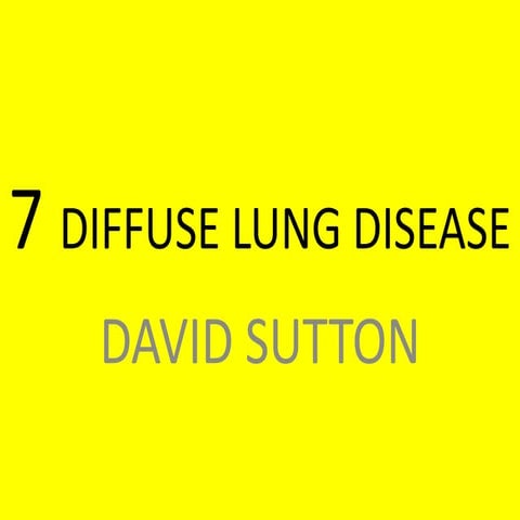 7 diffuse lung disease | PPTX