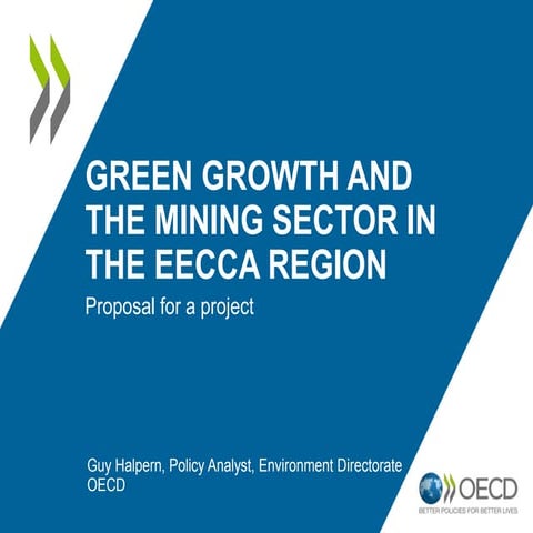 Green growth and the mining sector in the EECCA region | PPTX ...