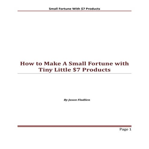 How to Make a Small Fortune With Little $7 Products | PDF