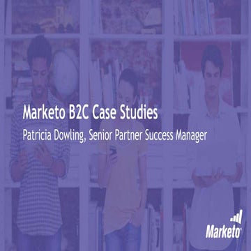 Marketo B2C Case Study | PPTX