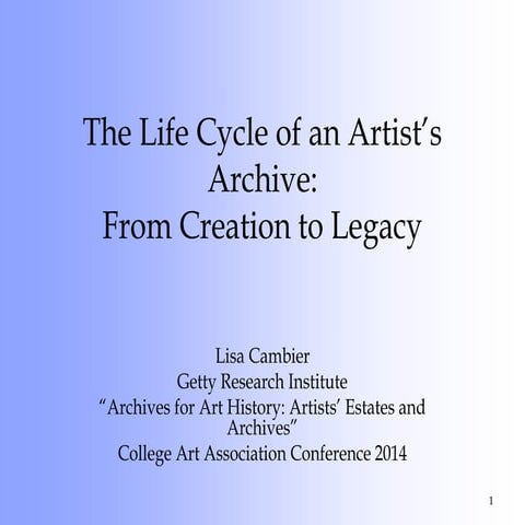 Legacy of Artists Archives_4 | PPTX