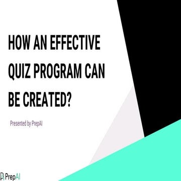 How an Effective Quiz Program Can Be Created? | PPT