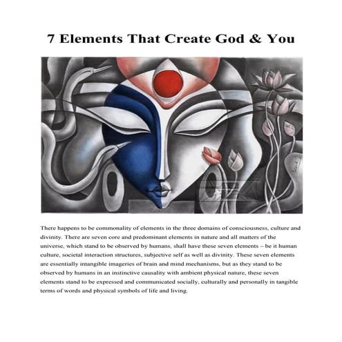 7 Elements That Create God & You | PDF