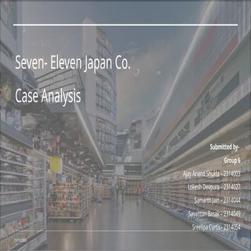 7Eleven case study to understand how they enhanced their business | PPT