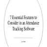 7 Essential Features to Consider in an Attendance Tracking Software | PPT
