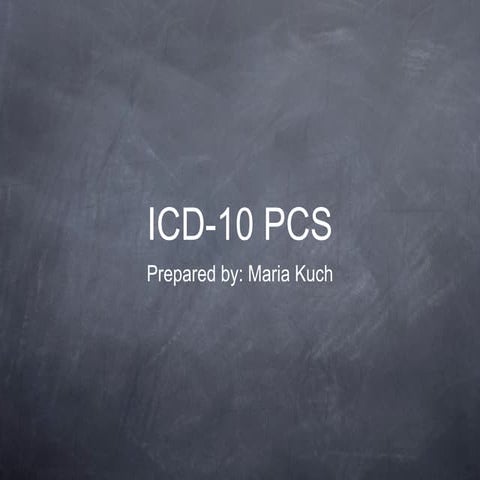 ICD 10 PCS | PPT
