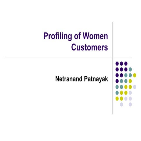 Customer Profile Analysis - Ladies 281010 | PPT