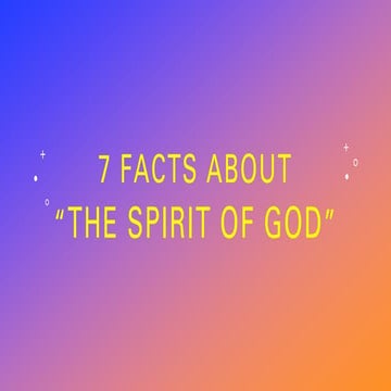 7 facts about THE SPIRIT OF GOD | PDF | Christianity | Religion ...