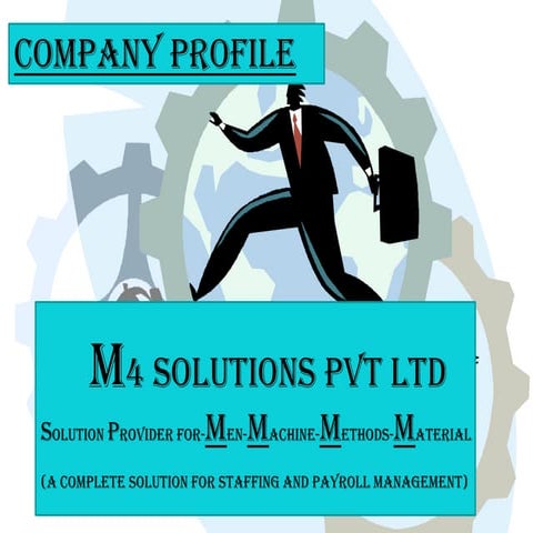 M4 SOLUTIONS PRIVATE LTD-COMPANY PROFILE | PDF