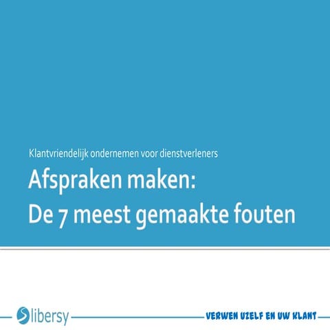 7 fouten bij afspraken maken | PPT