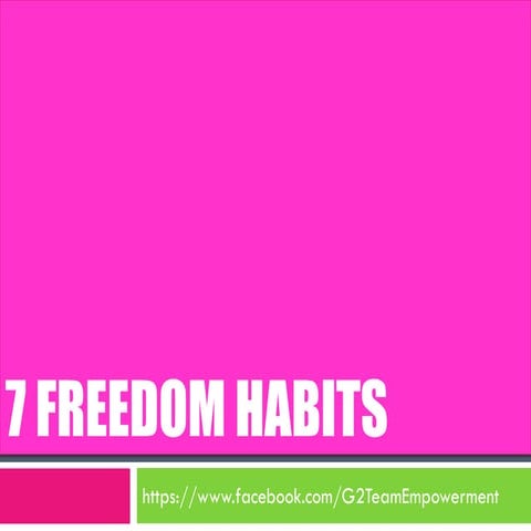 7 FREEDOM HABITS | PDF