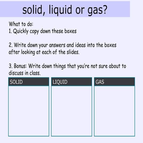 Solids, liquids and_gases | PPTX
