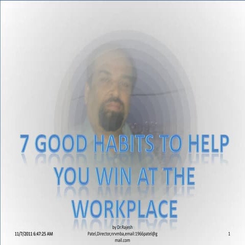 7 good habits to help you win at the workplace | PPT