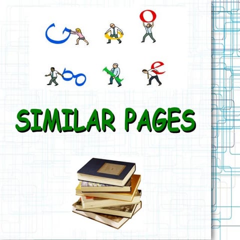 7 Google Similar Pages | PPT