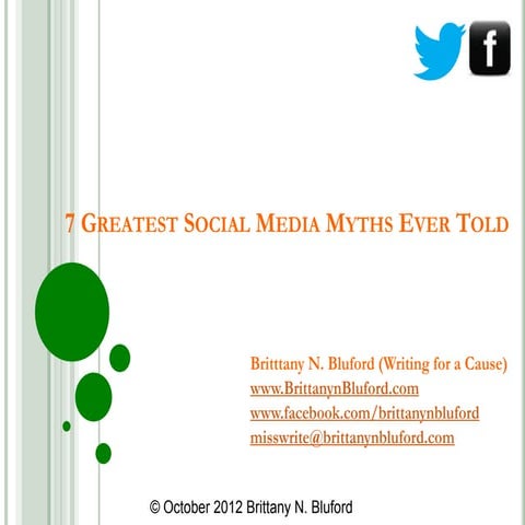 7 Greatest Social Media Myths | PPT