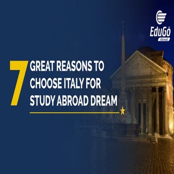 7 great reasons to choose italy for study abroad dream | PDF