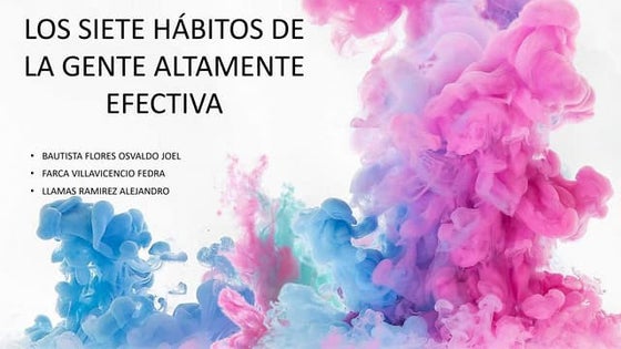 Presentacion 7 habitos de la gente altamente efectiva | PPT