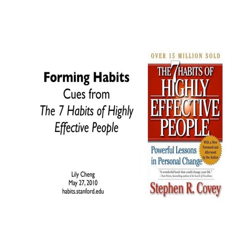 Forming Habits- Cues from "The 7 Habits" | KEY