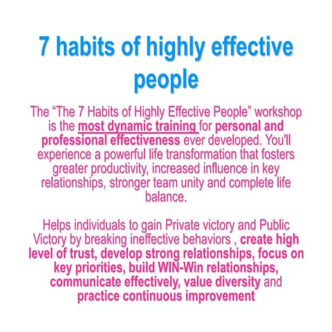 Seven habits of highly effective ppl | PPT