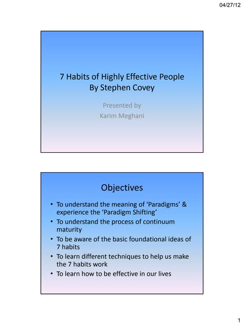 The 7 habits of highly effective people | PPTX