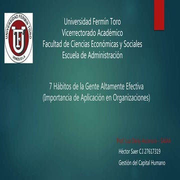 Los 7 hábitos de la gente altamente efectiva | PPTX