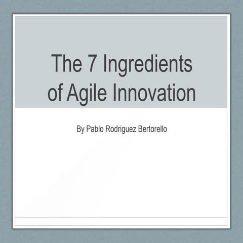 The 7 Pillars of Agile Innovation | PPTX | Business | Business and Finance