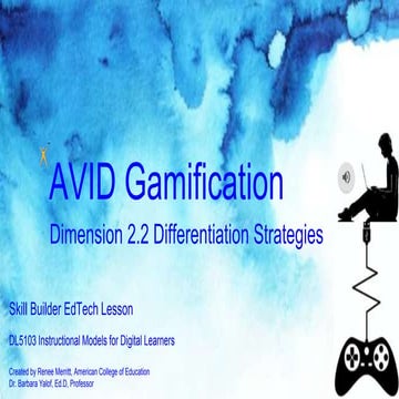 AVID Gamification by Renee Merritt | PPT