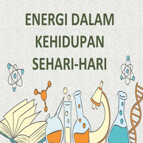 7 IPA - BAB 6. ENERGI DALAM SISTEM KEHIDUPAN.pptx