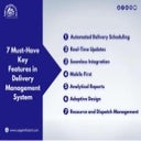 7 Key Features a Good Delivery Management System Should Have.pptx