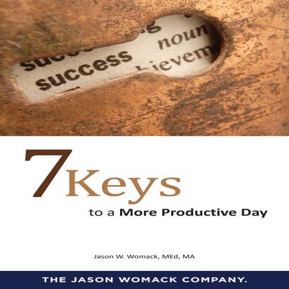 7 Keys To A More Productive Day | PDF