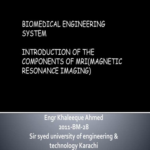 7lab components of mri | PPTX