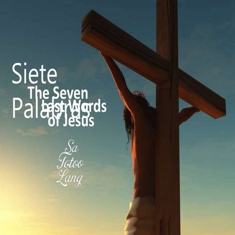 this is a slide regarding the seven last words.pptx