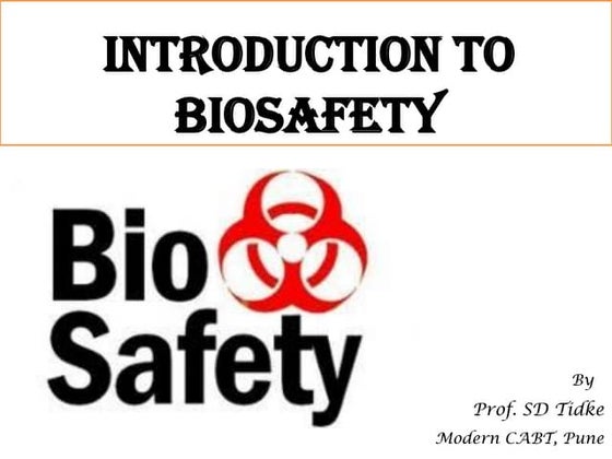 Lecture 1 introduction of biosafety & biosecurity | PPTX | Infectious Diseases | Diseases and ...