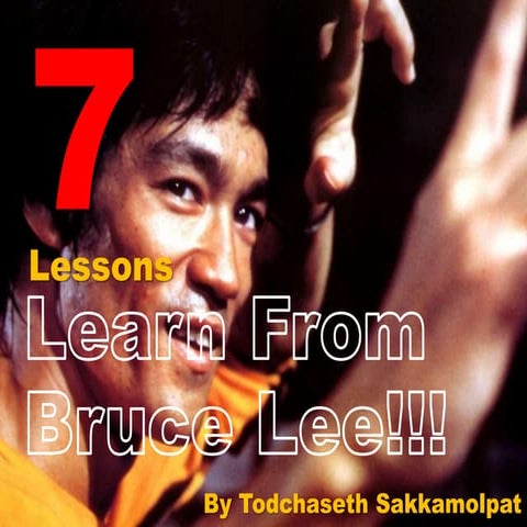 7 Lessons Learn From Bruce Lee | PPT