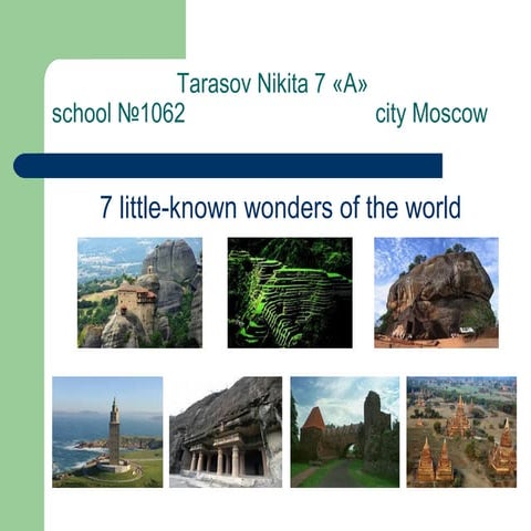 7 little known wonders of the world | PPT