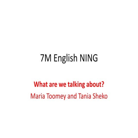7 M English Ning | PPT