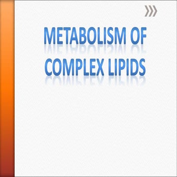 7 metabolism of complex lipid.ppt