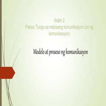 Modelo ng Komunikasyon | PPTX