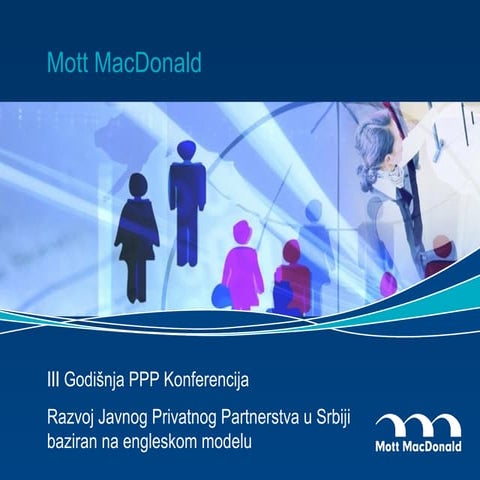 Dominika Nowosinska, ovlasceni inzenjer, PPP, Mott MacDonald | PPT