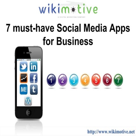 7 must-have Social Media Apps for Business | PPT