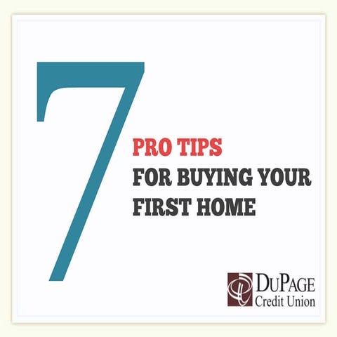 7 Pro Tips for Buying Your First Home | PDF
