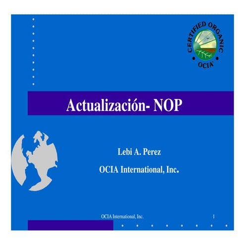 Actualización de la norma NOP | PPT