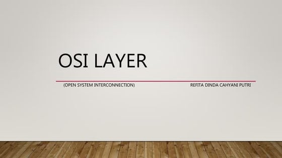 Osi layer dan fungsinya | PPTX