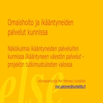 Omaishoito ja ikääntyneiden palvelut kunnissa | PPT