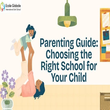 Parenting Guide: Choosing the Right School for Your Child | PDF
