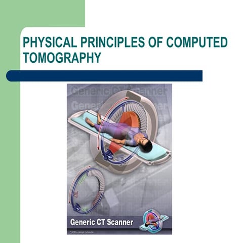 Quality Assurance Programme in Computed Tomography | PPTX