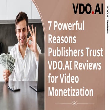 7 Powerful Reasons Publishers Trust VDO.AI Reviews for Video ...