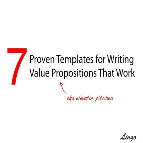 7 Proven Templates for Writing Value Propositions That Work | PDF